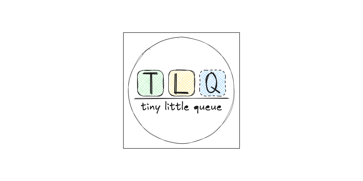 TLQ - Tiny Little Queue